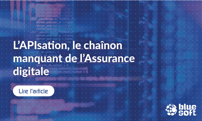 APIsation, the missing link in digital insurance